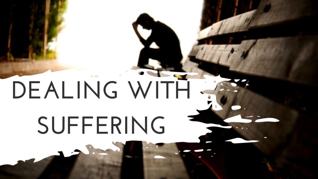Dealing with Suffering | Living Hope Bible Church
